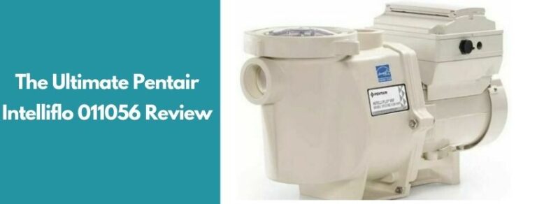 Pentair IntelliFlo VSF 011056 3HP Variable Speed Pool Pump Review
