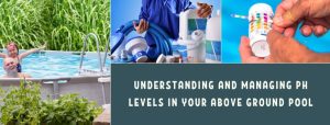 Above Ground Pool pH Levels: Ultimate Guide to Balance